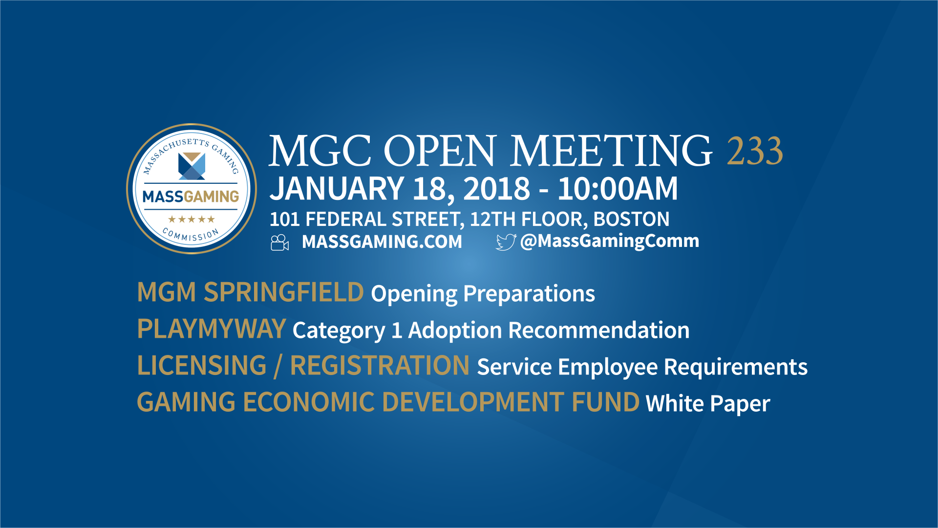 MGC to hold public meeting on 1/18, TOPICS: Enhanced Code of Ethics ...